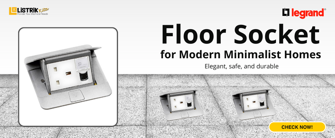 Legrand Floor Socket for Modern Minimalist Homes | ListrikKita.com