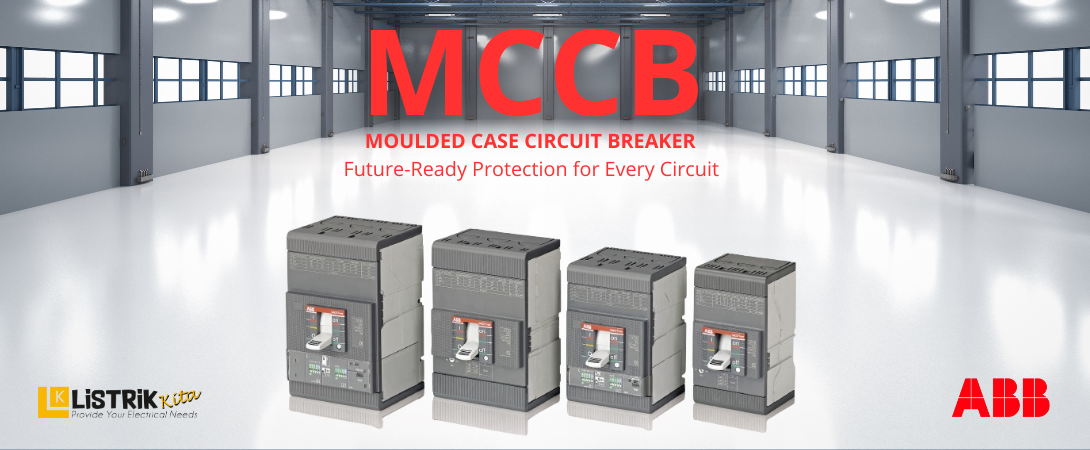 MCCB ABB: Definition, How it Works, and Types | ListrikKita.com